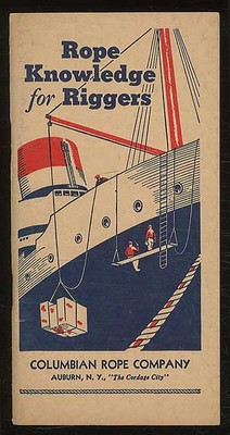 Rope Knowledge for Riggers / 1st Edition 1957 | eBay