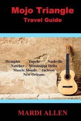 Mojo Triangle Travel Guide by Mardi Allen [Paperback] NEUF | eBay