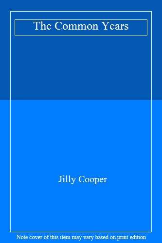 Common Years, The By JILLY COOPER | eBay
