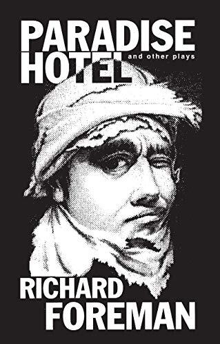 Paradise Hotel By Richard Foreman 9781585670154 | eBay