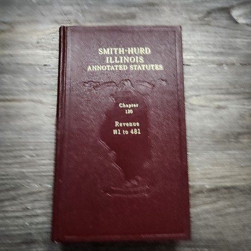 Smith-Hurd Illinois Annotated Statutes Chapter 120 Revenue 1 to 481 | eBay