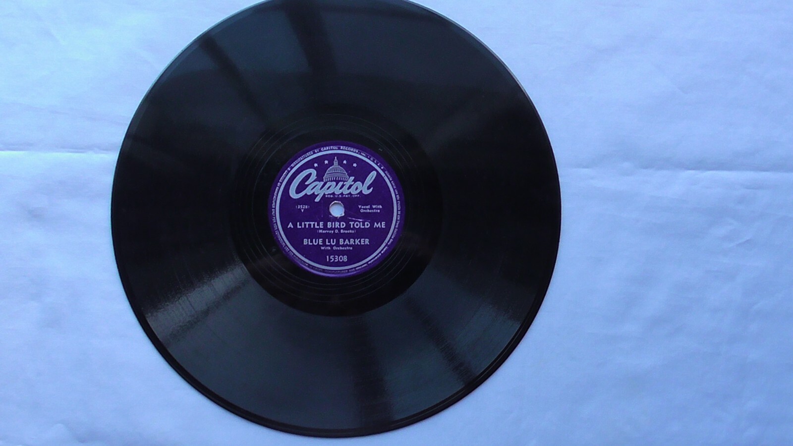 Blue Lu Barker 78rpm Single 10-inch Capitol Records #15308 What Did You ...