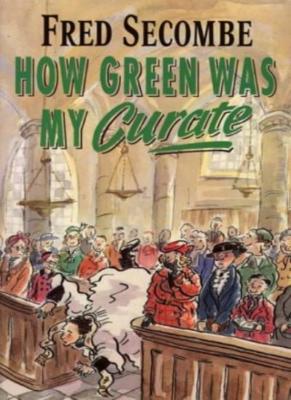 How Green Was My Curate By Fred Secombe. 9780006276838 | eBay