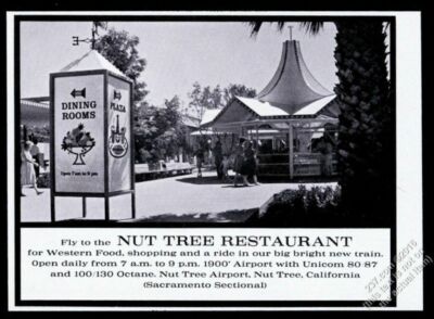 1963 Nut Tree Restaurant at California airport photo vintage print ad ...