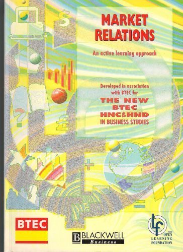 Market Relations: An Active Learning Approach (Open Learning Foundation ...