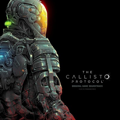 FINISHING MOVE INC. CALLISTO PROTOCOL [ORIGINAL GAME SOUNDTRACK] NEW LP ...