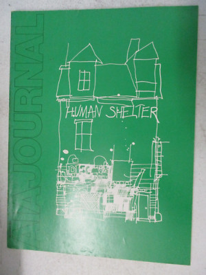 AIA JOURNAL ARCHITECTURE MAGAZINE DECEMBER 1973 HUMAN SHELTER CAPITOL ...