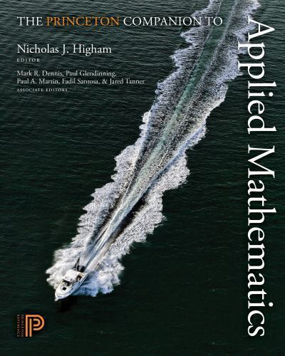 Princeton Companion to Applied Mathematics by Nicholas J. Higham (2015 ...