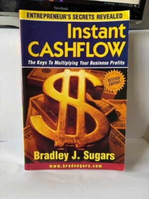 Instant Cashflow : The Keys to Multiplying Your Business Profits | eBay