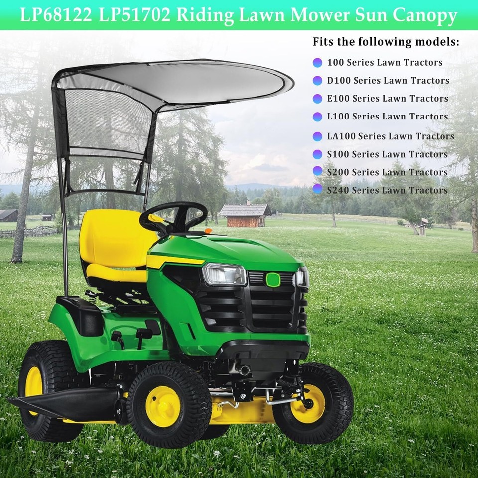 LP68122 Riding Sun Canopy for John Deere Lawn Mower 100/L100/LA100/S100 ...