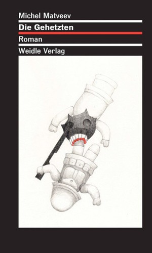 Die Gehetzten | Roman | Michel Matveev | Deutsch | Taschenbuch | 232 S. | 2024 | eBay