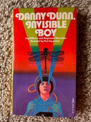 Danny Dunn Invisible Boy by Jay William and Raymond Abrashkin 1975 ...