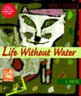 Life Without Water - Hardcover By Peacock, Nancy - VERY GOOD ...