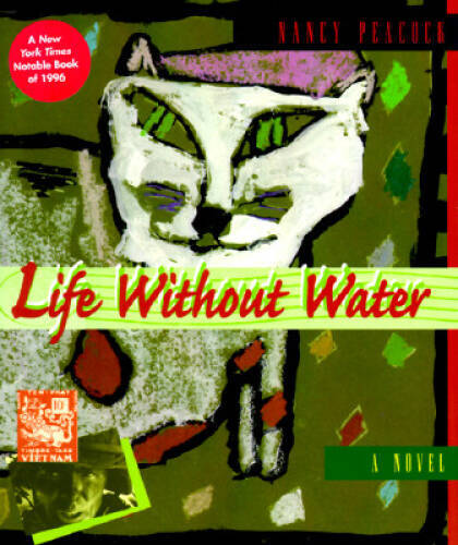 Life Without Water - Hardcover By Peacock, Nancy - VERY GOOD ...