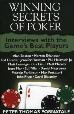 Winning Secrets of Poker: Interviews with the Games Best Players - GOOD ...