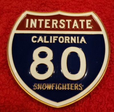 CALIFORNIA HIGHWAY PATROL I 80 SNOW FIGHTERS COIN (ELA CHP LAPD POLICE ...