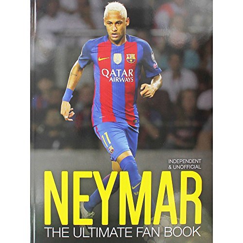 Seven Oaks Neymar - The Ultimate Fan Book | eBay