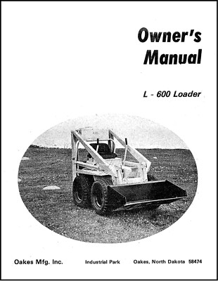 600 Loader Tractor Owner's Operator Manual Fits Rounder L-600 OPERATOR ...