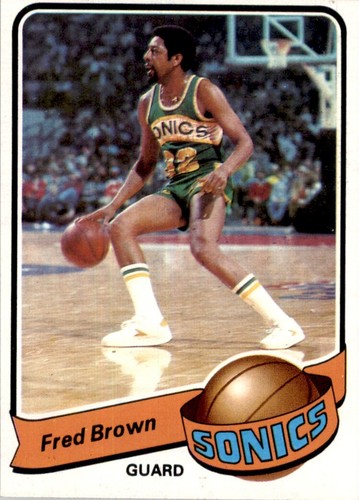 1979-80 Topps Basketball Fred Brown (A) Seattle SuperSonics #46 | eBay