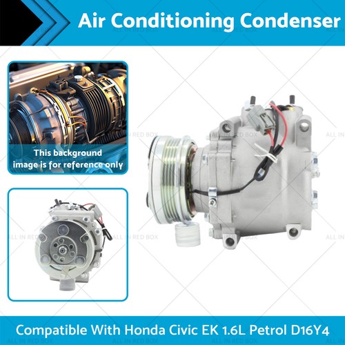 Air Con AC Compressor Suitable for Honda Civic EK 1.6L Petrol D16Y4 01/ ...