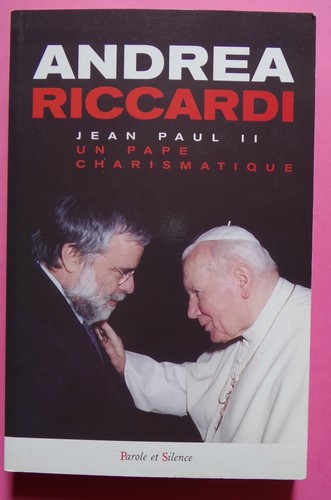 § Jean Paul II un pape charismatique - Andrea Riccardi | eBay