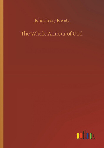The Whole Armour of God by Jowett, John Henry | eBay