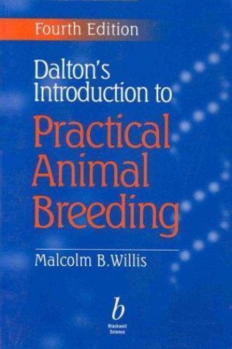 Dalton's Introduction to Practical Animal Breeding by Clive Dalton and ...