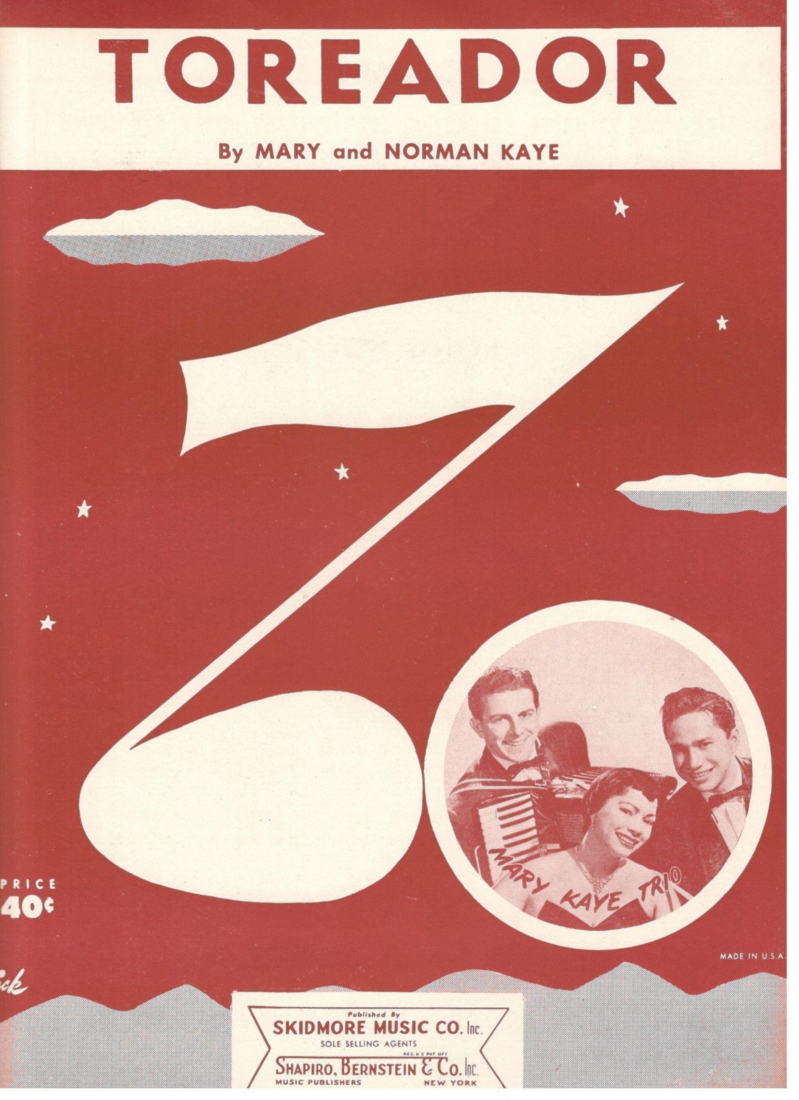 MARY KAYE TRIO "TOREADOR" SHEET MUSIC-PIANO/VOCAL/GUITAR-EXTREMELY RARE ...