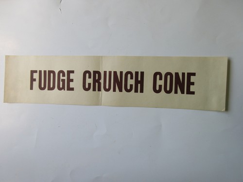 FUDGE CRUNCH CONE ICE CREAM SIGN VINTAGE ADVERTISING 1960's | eBay