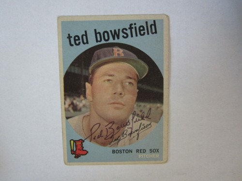 1959 Topps # 236 Ted Bowsfield Autograph Signed Card (M) Boston Red Sox ...