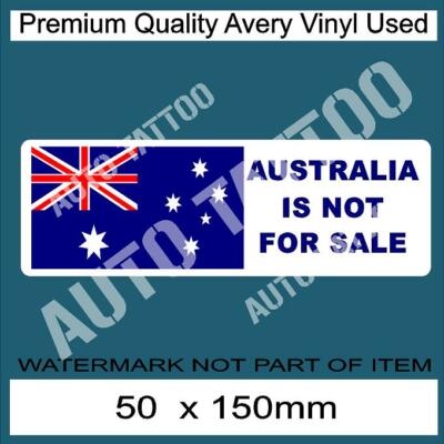 AUSTRALIA IS NOT FOR SALE DECAL STICKER PATRIOTIC AUSTRALIANA DECALS ...