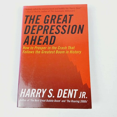 The Great Depression Ahead by Harry S Dent JR Soft Cover | eBay Australia