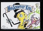 Mad Scientist 40K GPK 1/1 SKETCH AUTO ~ Mike LaPeruta KIDS Mr. Peanut ...