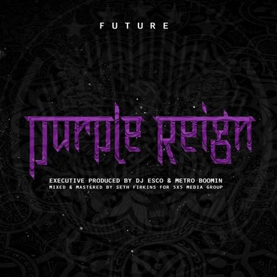 Future - Purple Reign - HIP HOP/RAP 196588072512| eBay