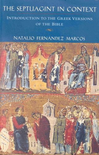 The Septuagint in Context: Introduction to the Greek Version of the ...