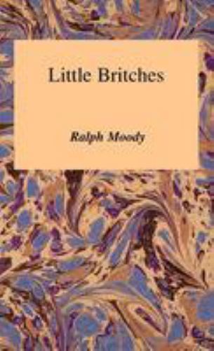 Little Britches by Ralph Moody (Hardcover) for sale online | eBay