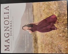 The Magnolia Journal Magazine Issue 4 Fall 2017 Gratitude Joanna Chip ...