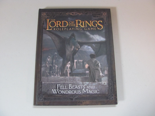 Decipher The Lord of the Rings RPG Fell Beasts & Wondrous Magic ...