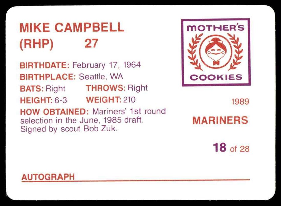 1989 Mother's Cookies Seattle Mariners Mike Campbell Seattle Mariners ...