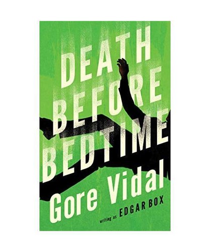 Death Before Bedtime (Edgar Box Mystery), Vidal, Gore 1543696872 | eBay.de