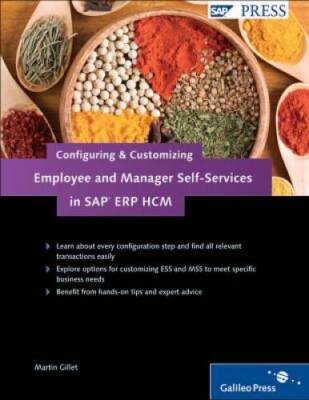 Configuring and Customizing Employee and Manager Self-Services in SAP ...