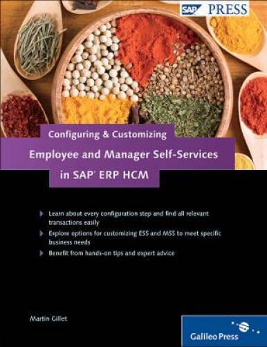 Configuring and Customizing Employee and Manager Self-Services in SAP ...