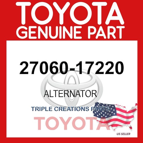 GENUINE Toyota 27060-17220 ALTERNATOR ASSY 2706017220 OEM | eBay