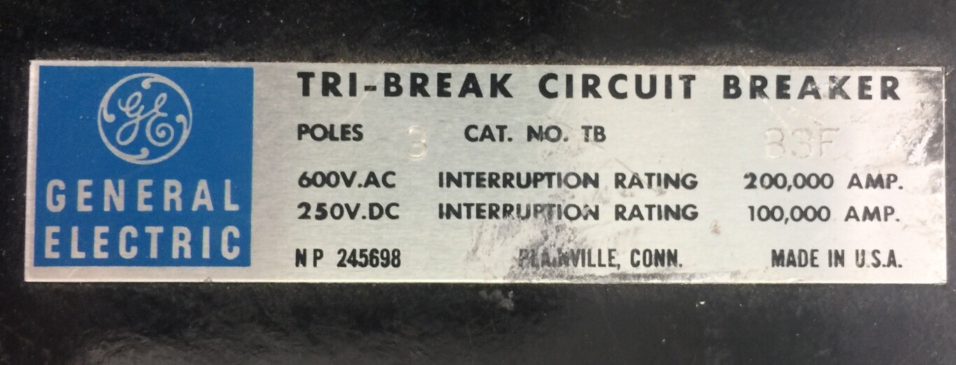 GE TB83F TRI-BREAK CIRCUIT BREAKER 600VAC 200,000AMP 250VDC 100,000AMP ...