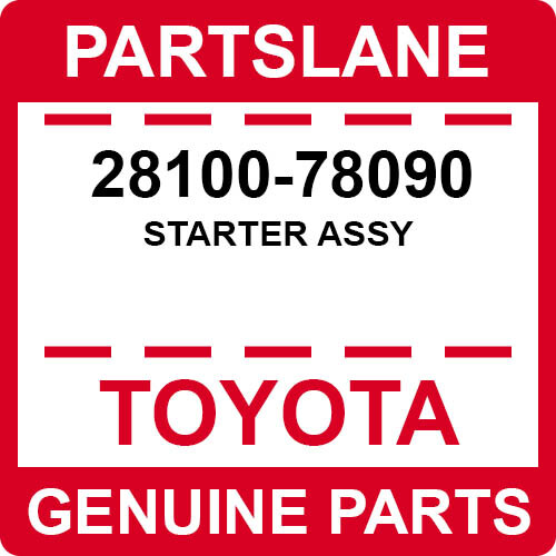 28100-78090 Toyota OEM Démarreur ASSY | eBay