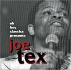 TEX JOE: OH BOY CLASSICS PRESENTS JOE TEX [CD] 94012040321 | eBay