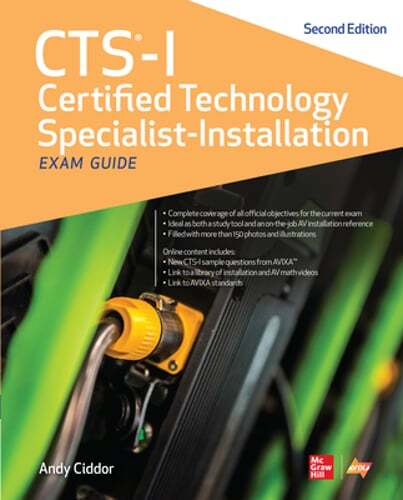 CTS-I Certified Technology Specialist-Installation Exam Guide, Second ...