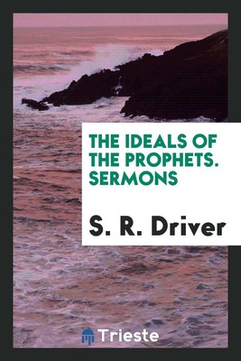 The ideals of the prophets. Sermons | eBay
