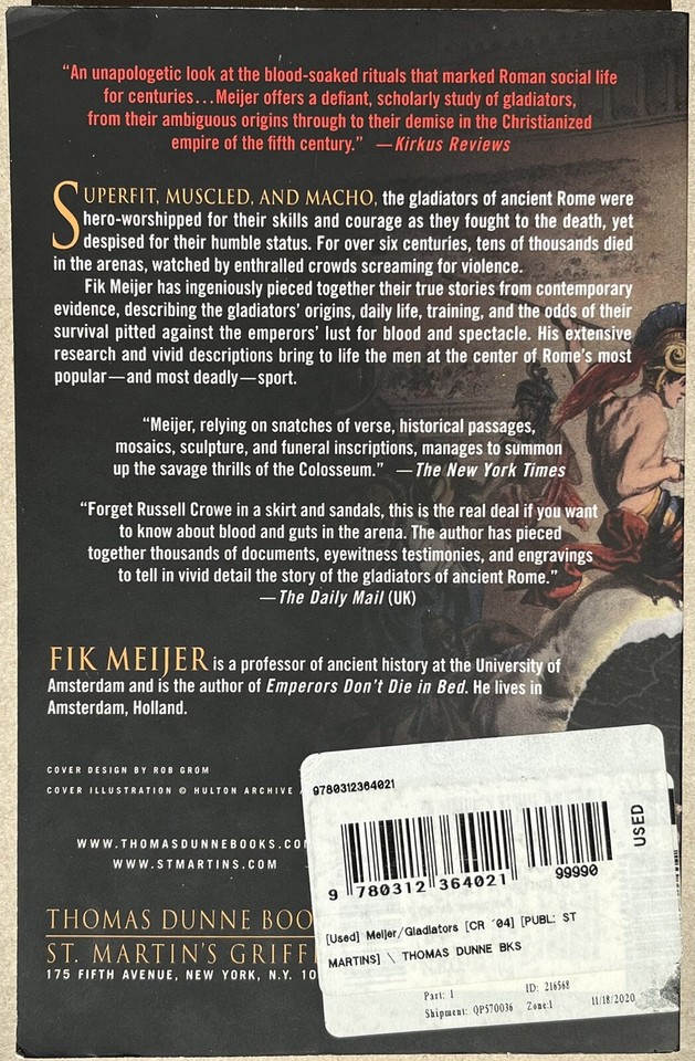 The Gladiators: History's Most Deadly Sport Paperback - Fik Meijer ...