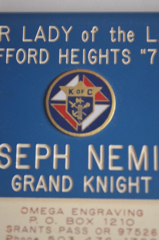 Knights of Columbus Grand Knight Badge Our Lady of the Lake Wofford ...